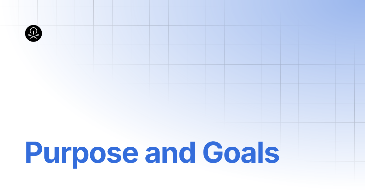 Purpose and Goals | Makeathon Manual